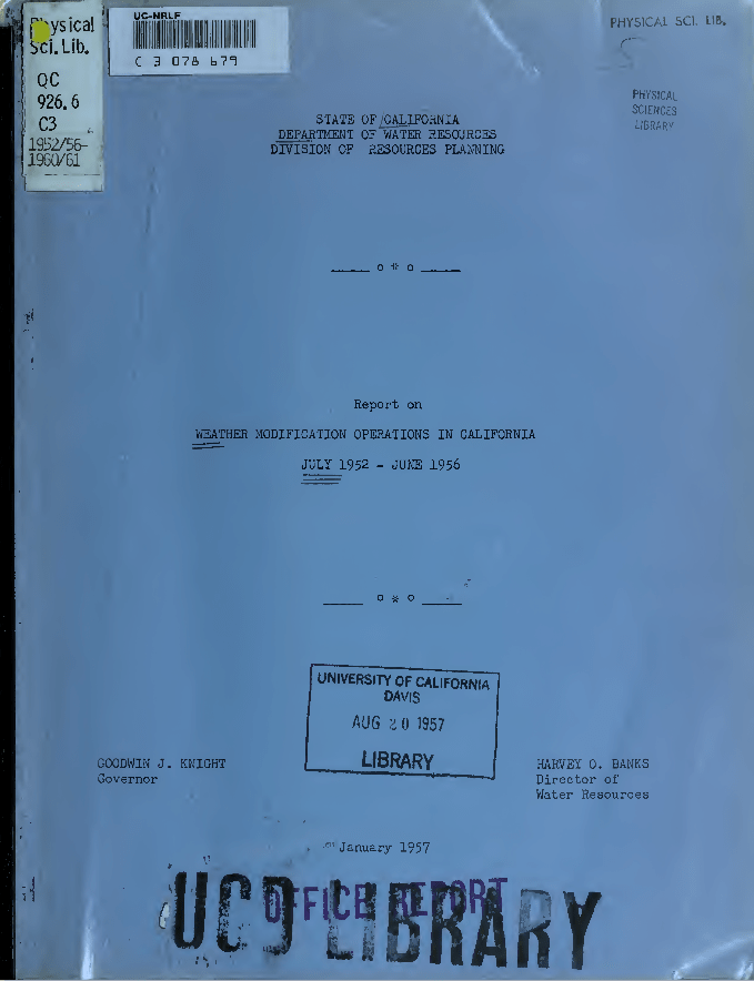 WEATHER MODIFICATION OPERATIONS IN CALIFORNIA – Zero Geoengineering