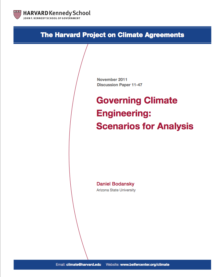 Governing Climate Engineering: Scenarios for Analysis – Zero Geoengineering