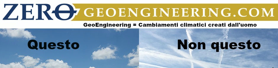 Zero Geoengineering – Geoengineering & Climate Modification Awareness