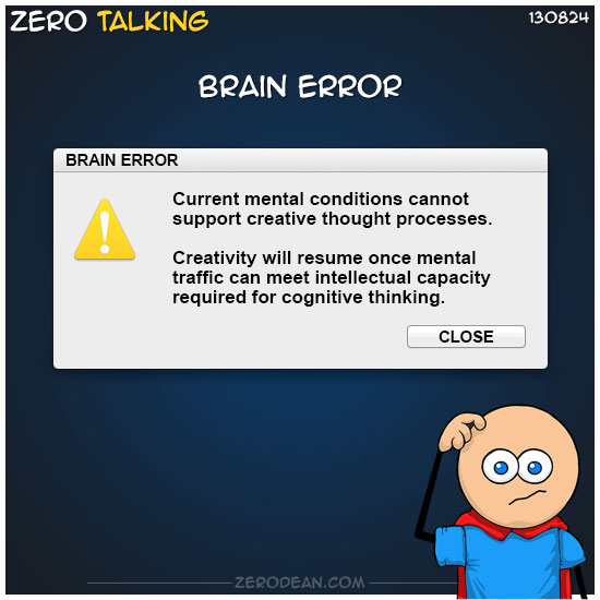 Brain error – Zero Talking